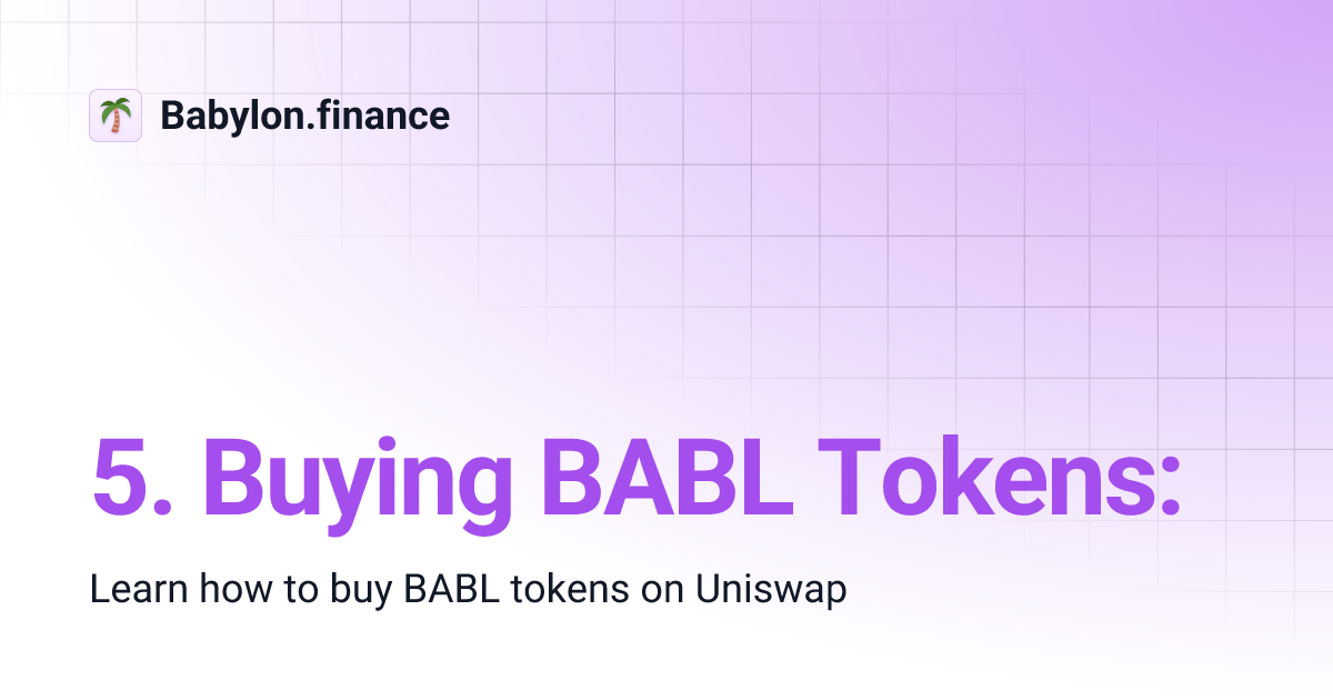 5. Buying BABL Tokens: | Babylon.finance